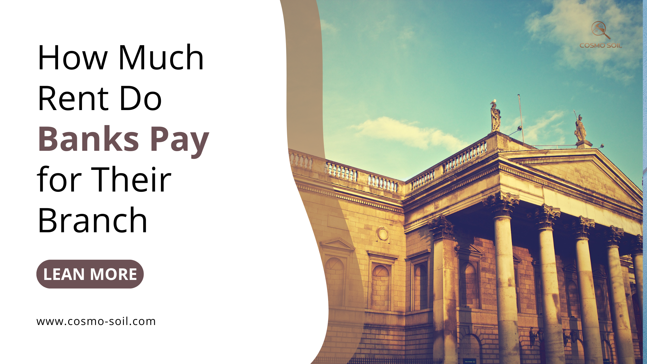 How Much Rent Do Banks Pay for Their Branch